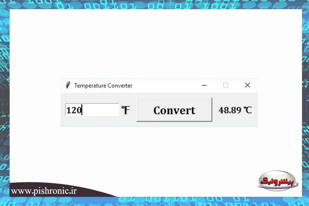 ساخت مبدل دما با پایتون و Tkinter - پیشرونیک
